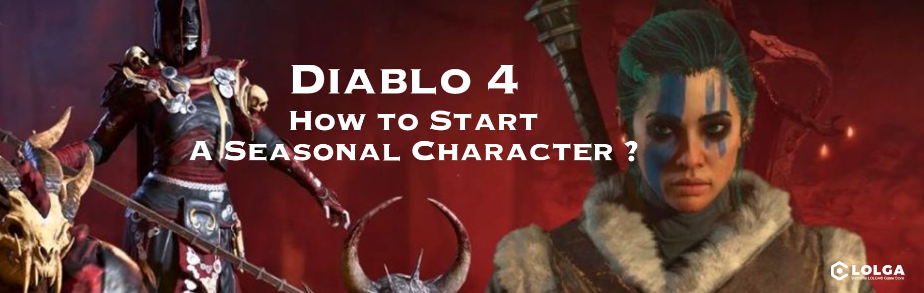 Diablo 4: How to Start A Seasonal Character