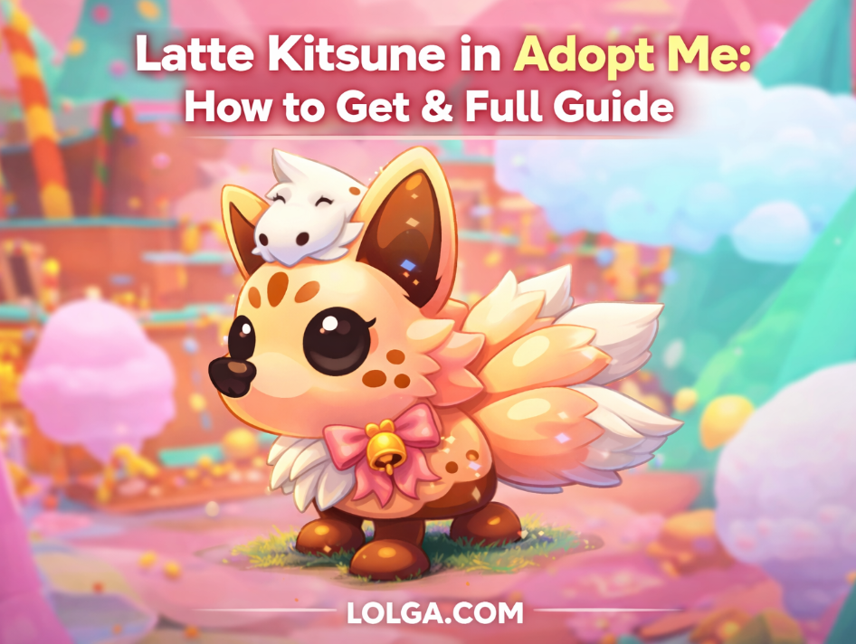 Latte Kitsune Adopt Me Guide (2026) – How to Get & Full Overview