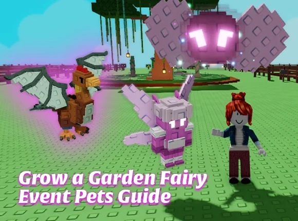 Grow a Garden Fairy Event Pets Guide – Glimmering Sprite, Pixie ...