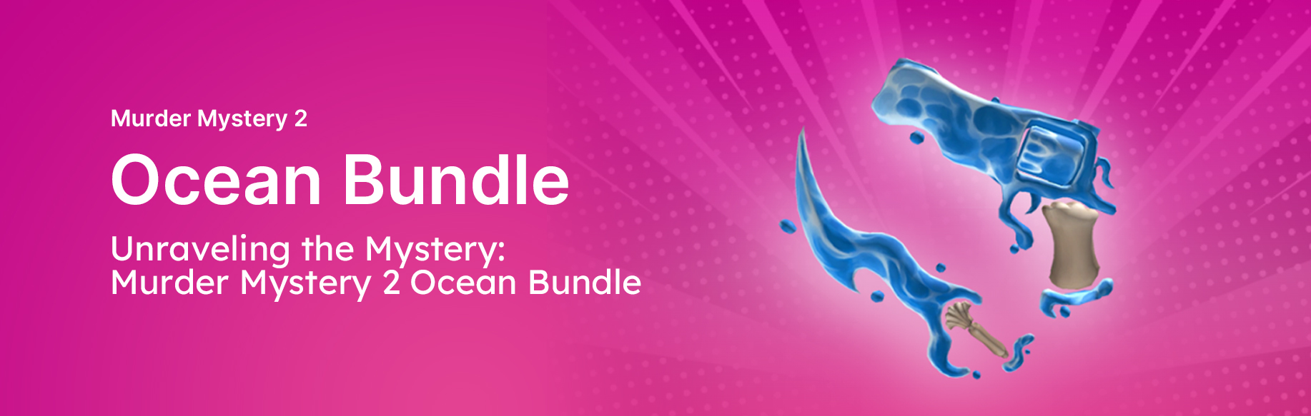 Unraveling the Mystery: Murder Mystery 2 Ocean Bundle