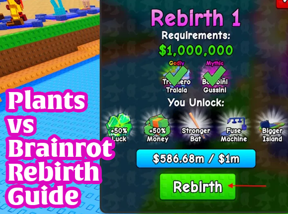 Rebirth Guide — What Rebirth Does in Plants vs Brainrots | LOLGA
