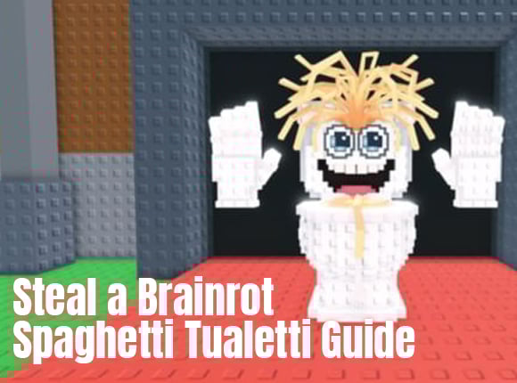 Steal a Brainrot Spaghetti Tualetti Wiki & Skills | LOLGA