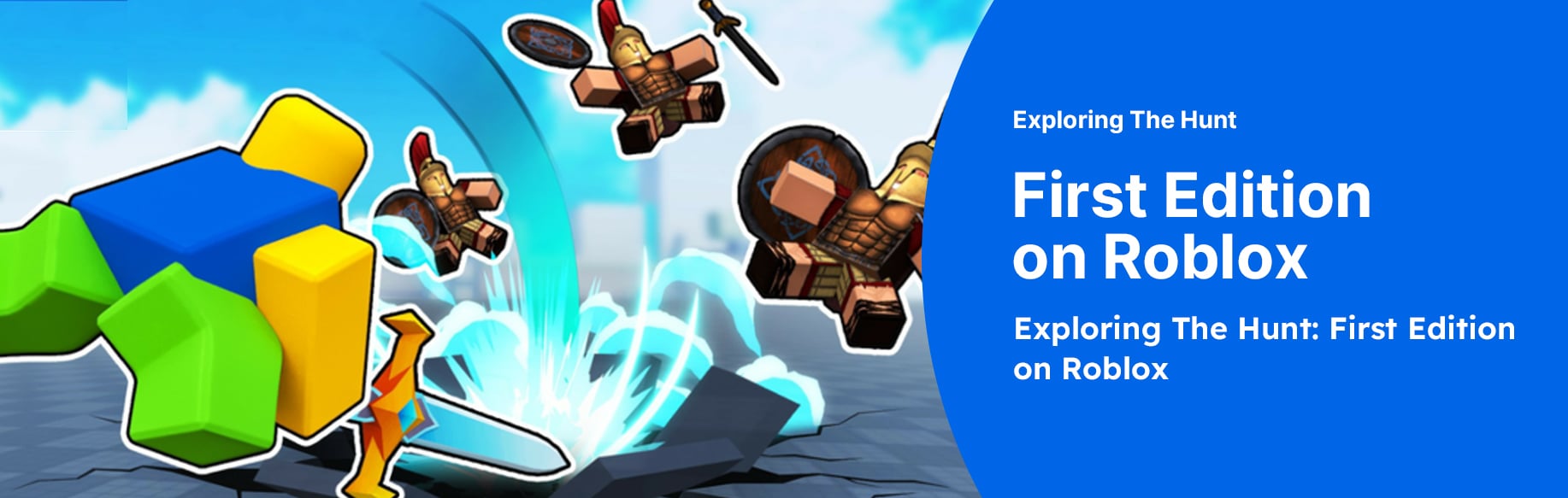 Exploring The Hunt: First Edition on Blox
